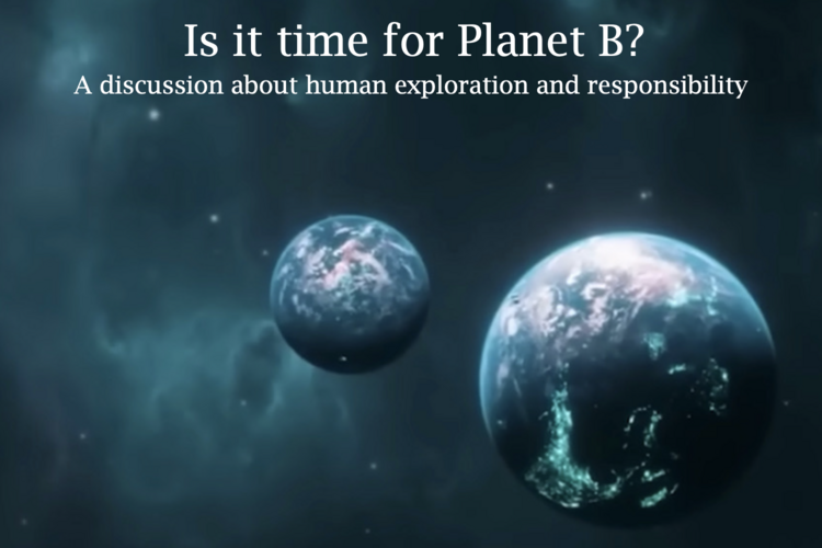 Is it time for planet B? | Events